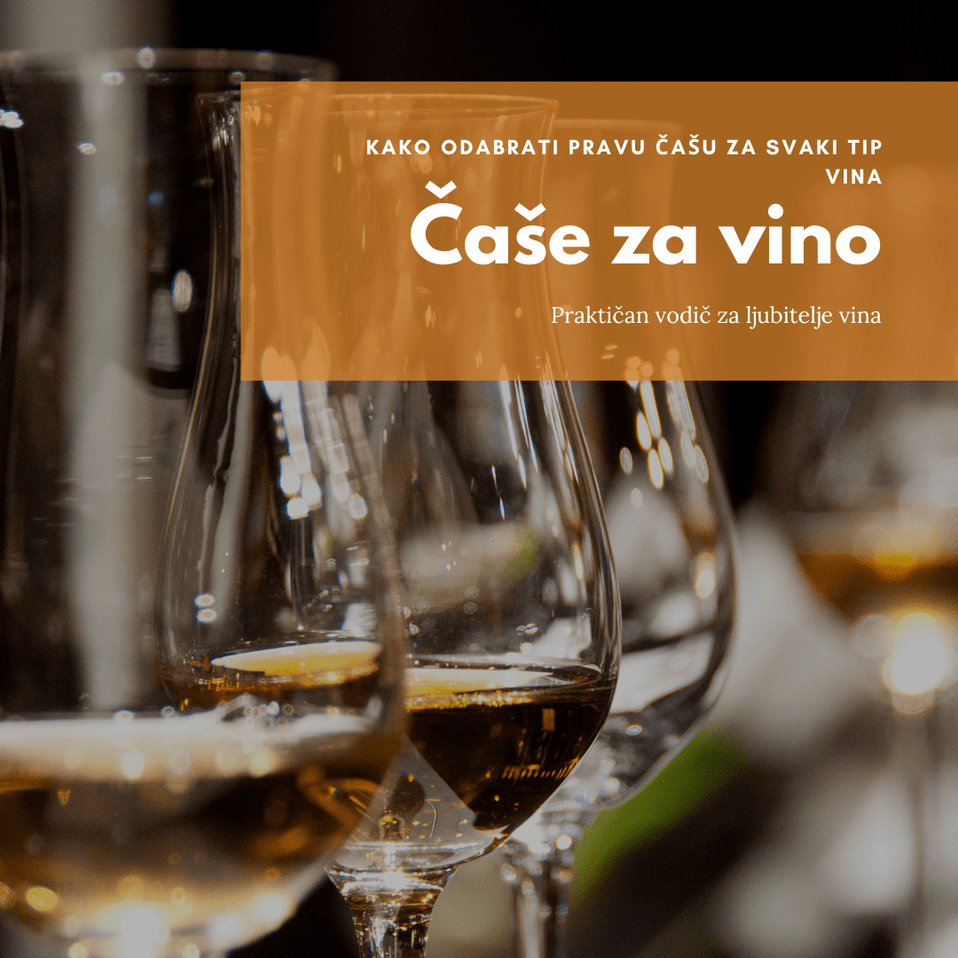 Čaše za vino: Kako odabrati pravu čašu za svaki tip vina